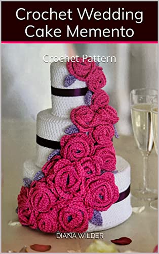 Crochet Wedding Cake Memento PDF Crochet Pattern Instant