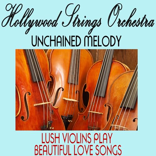 Amazon.com: Unchained Melody : Hollywood Strings Orchestra: Digital Music