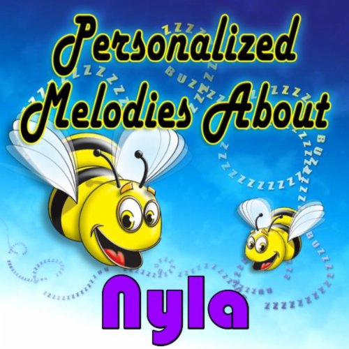 Amazon.com: Personalized Melodies About Nyla : Personalized Kid Music ...