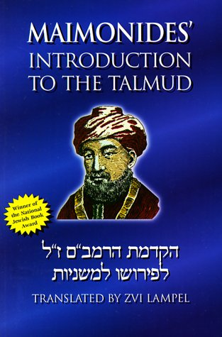 Maimonides' Introduction to the Talmud: A Translation of Maimonides ...