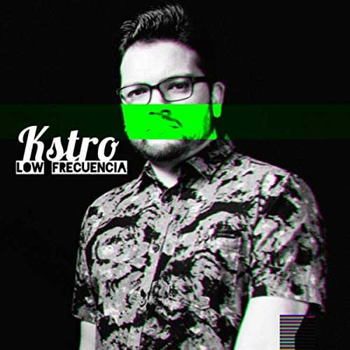 Amazon MusicでKstroのLow Frecuenciaを再生する