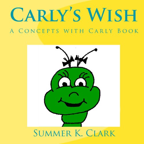 Amazon | Carly's Wish: A Concepts With Carly Book | Clark, Summer K ...