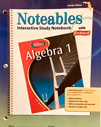 Algebra 1 Noteables; Interactive Study Notebook w/foldables; FLORIDA Edition: Dinah Zike ...