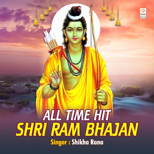 Écouter All Time Hit Shri Ram Bhajan de Shikha Rana sur Amazon Music ...