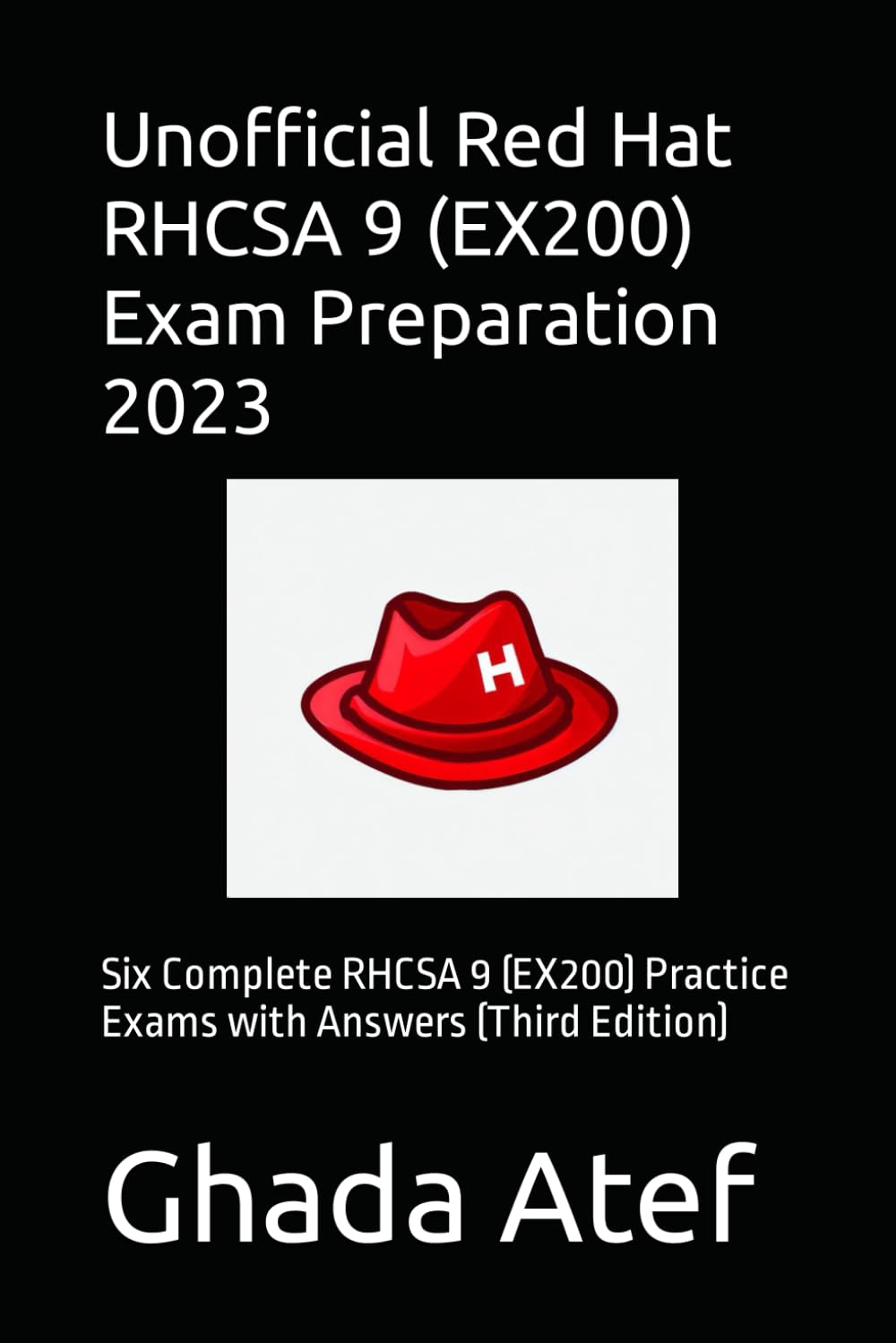 Snapklik.com : Unofficial Red Hat RHCSA (EX200) Exam Preparation 2023 ...