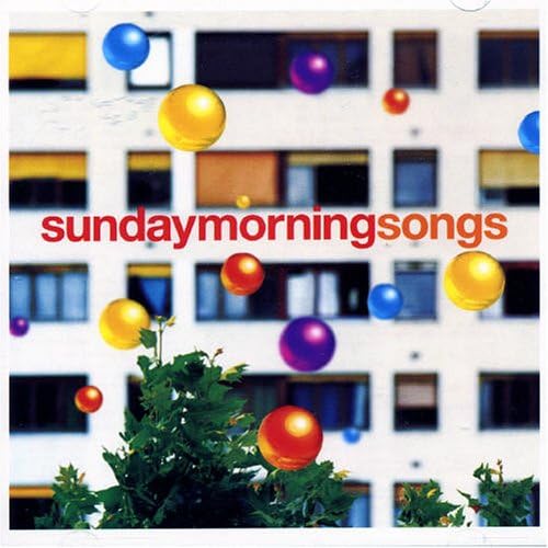 Sunday Morning Songs: Amazon.co.uk: CDs & Vinyl