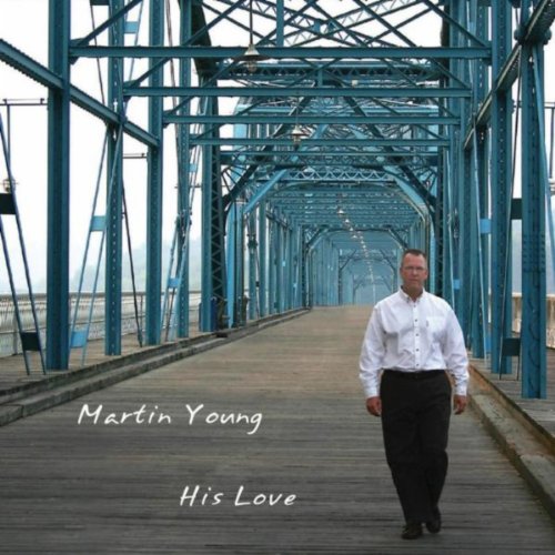 Play His Love by Martin Young on Amazon Music