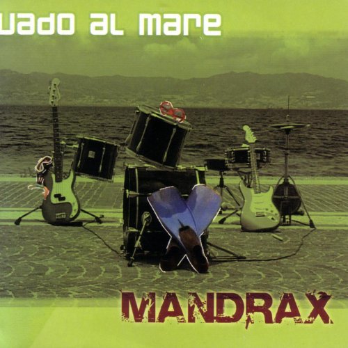 Amazon.com: Vado Al Mare : Mandrax: Digital Music