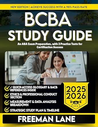 Amazon.com: BCBA STUDY GUIDE 2025-2026: An ABA Exam Preparation, with 2 ...