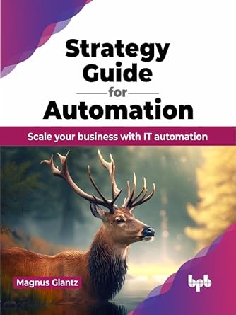 Strategy Guide for Automation: Scale your business with IT automation ...