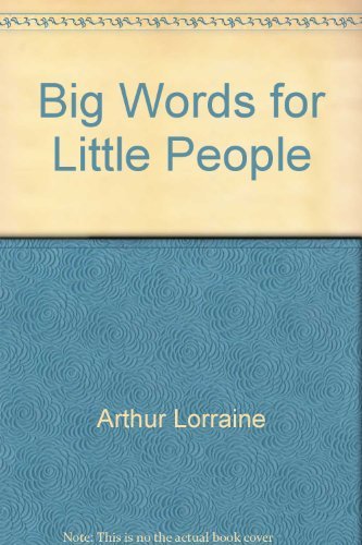 Big Words for Little People: Pape, Donna Lugg, Arthur, Lorraine ...