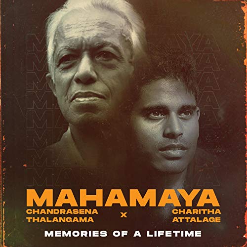 Amazon.com: Mahamaya Memories of a Lifetime : Charitha Attalage: Digital Music
