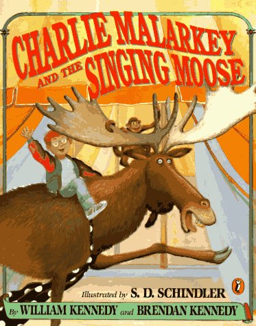 Charlie Malarkey and the Singing Moose (Picture Puffins): Kennedy ...