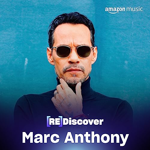Reproducir la Playlist REDISCOVER Marc Anthony en Amazon Music Unlimited