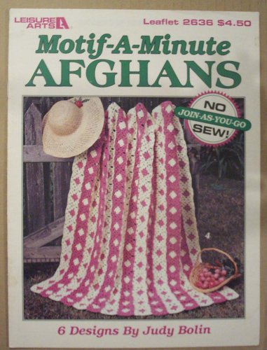 Motif-A-Minute Afghans (Craft Book): Judy Bolin: Amazon.com: Books