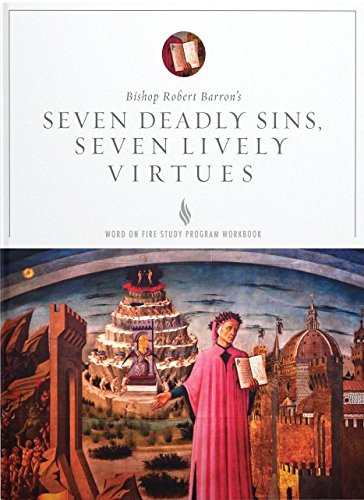 Seven Deadly Sins, Seven Lively Virtues: Shea, Mark P.: 9780990465690 ...