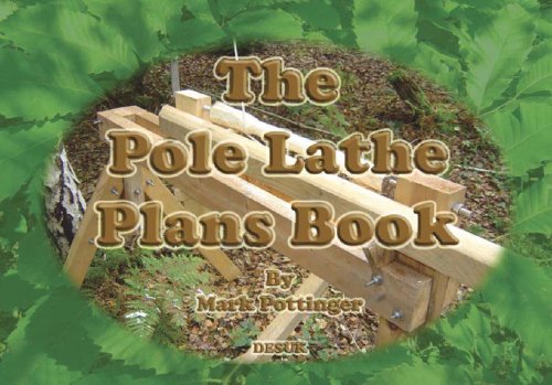 Amazon | The Pole Lathe Plans Book: Comprehensive Plans and ...