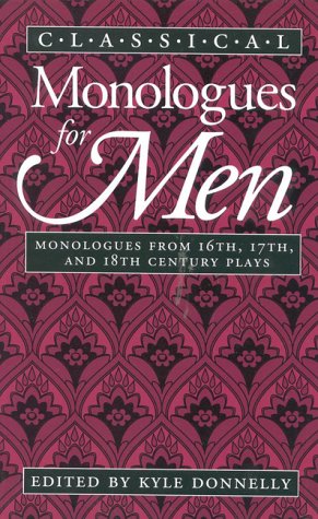 Classical Monologues for Men: Donnelly, Kyle: 9780435086190: Amazon.com ...