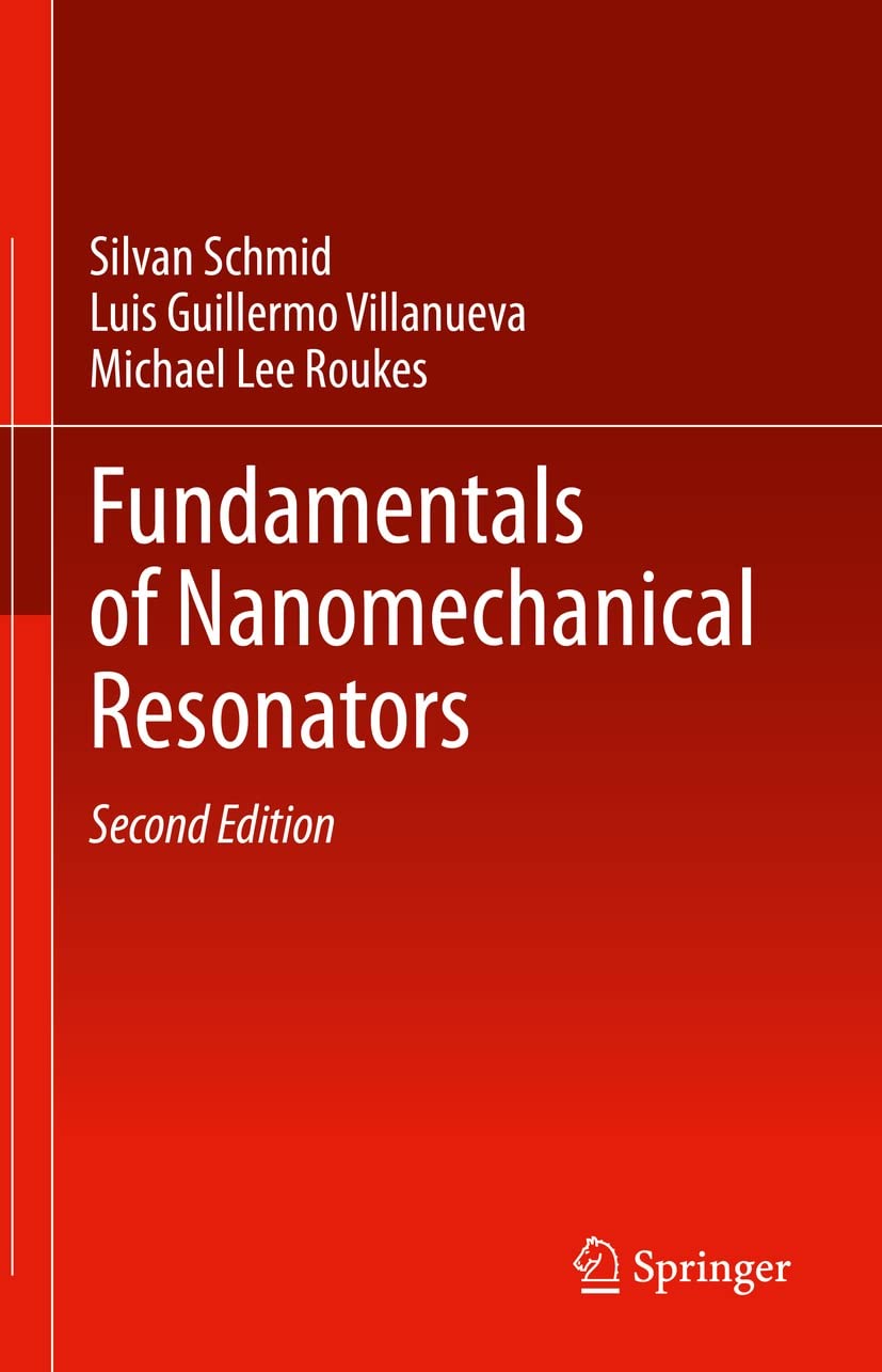 Fundamentals of Nanomechanical Resonators eBook : Schmid, Silvan ...