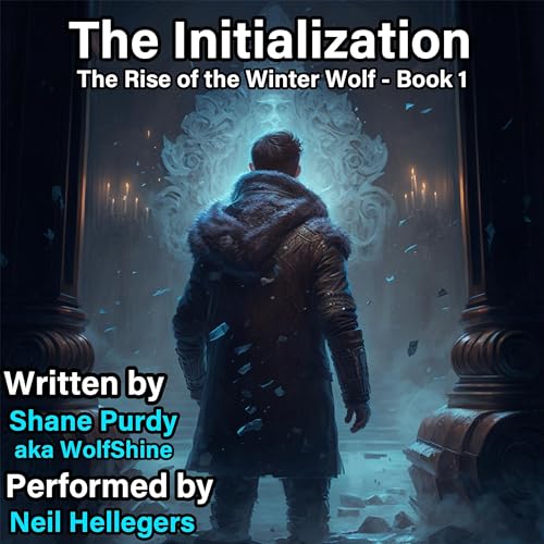 The Initialization: The Rise of the Winter Wolf, Book 1 (Audio Download ...