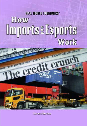 How Imports and Exports Work (Real World Economics): Brezina, Corona ...