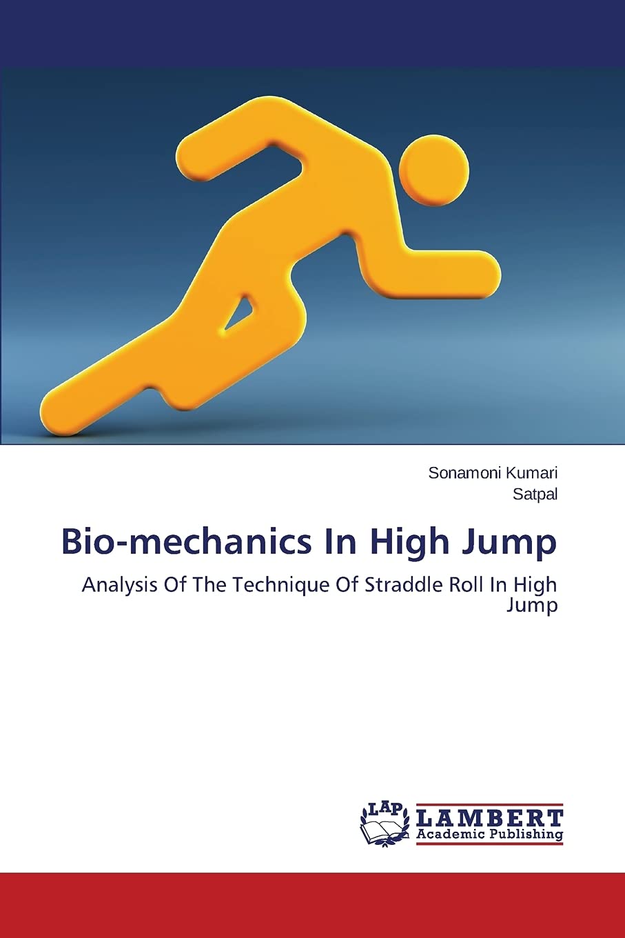 Bio-mechanics In High Jump: Analysis Of The Technique Of Straddle Roll ...