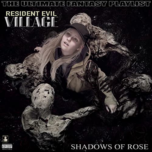 Play Resident Evil Village Shadows Of Rose The Ultimate Fantasy ...