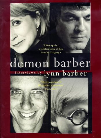 Demon Barber: Interviews by Lynn Barber: Amazon.co.uk: Barber, Lynn ...