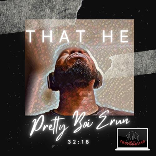 Écouter That He par Pretty Boi Erun sur Amazon Music Unlimited ...