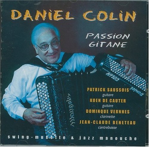 Colin, Daniel - Passion Gitane - Amazon.com Music