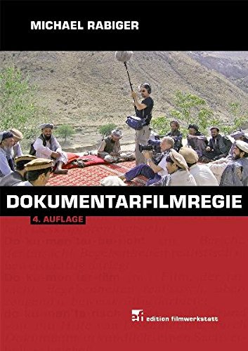 Dokumentarfilmregie : Michael Rabiger, Johannes Heinrich: Amazon.de: Bücher