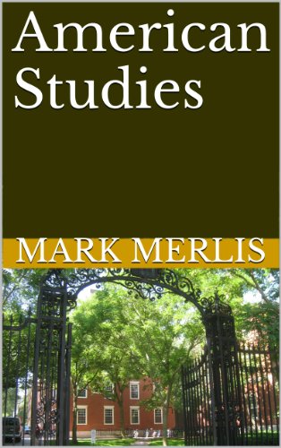 American Studies - Kindle edition by Merlis, Mark. Literature & Fiction ...