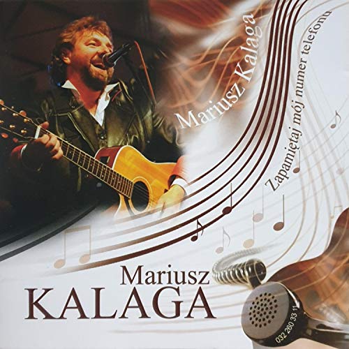 Play Zapamiętaj mój numer telefonu by Mariusz Kalaga on Amazon Music