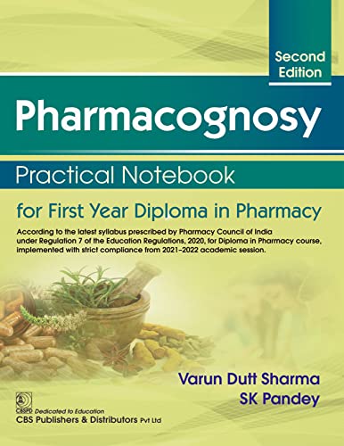 Amazon.com: Pharmacognosy Practical Notebook for First Year Diploma in Pharmacy, 2/e eBook ...