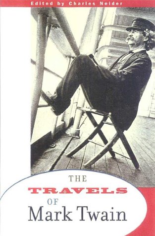 The Travels of Mark Twain: Neider, Charles: 9780815410393: Amazon.com ...