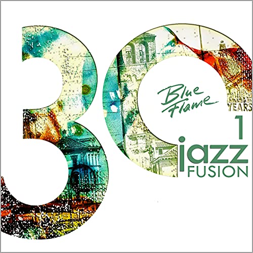 Amazon Music - VARIOUS ARTISTSの30 Years Blue Flame Records Jazz Fusion Vol.1 - Amazon.co.jp