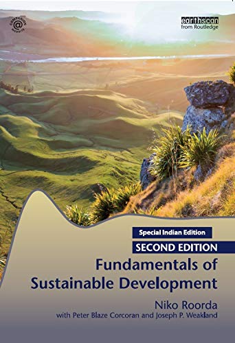 Fundamentals Of Sustainable Development, 2Nd Edition: Niko Roorda, With ...