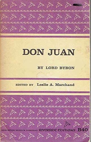 Don Juan: Byron, Lord And (Marchand, A. Leslie Editor): 9788422623694 ...