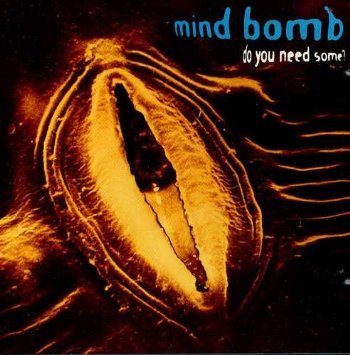 Mind Bomb - Do You Need Some - Amazon.com Music