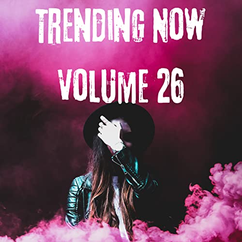 Trending Now Volume 26 de VARIOUS ARTISTS en Amazon Music Unlimited