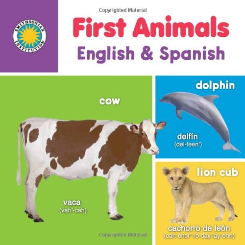 First Animals: English & Spanish (First Words Bilingual Books) (English ...