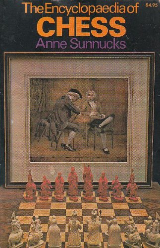 The encyclopaedia of chess: Sunnucks, Anne: Amazon.com: Books