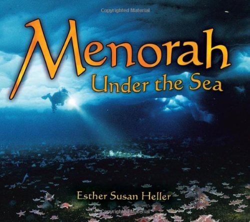 Menorah Under the Sea: Heller, Esther Susan: 9780822573869: Amazon.com ...