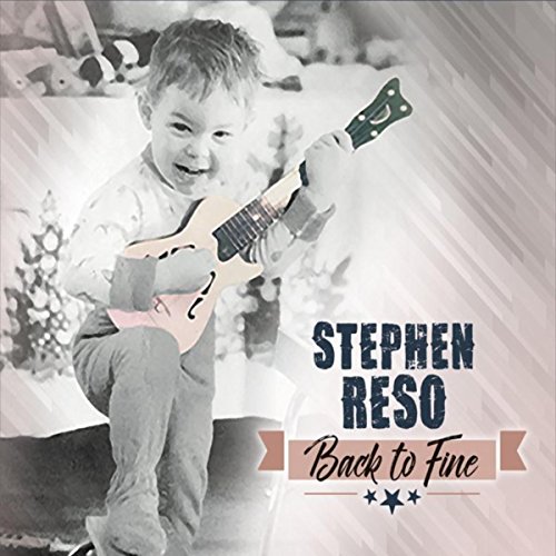 Play Back to Fine by Stephen Reso on Amazon Music
