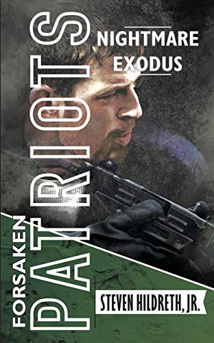 Nightmare Exodus (Forsaken Patriots Book 2) - Kindle edition by ...