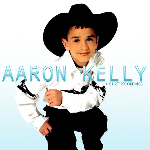 Play His First Recordings - EP by Aaron Kelly on Amazon Music