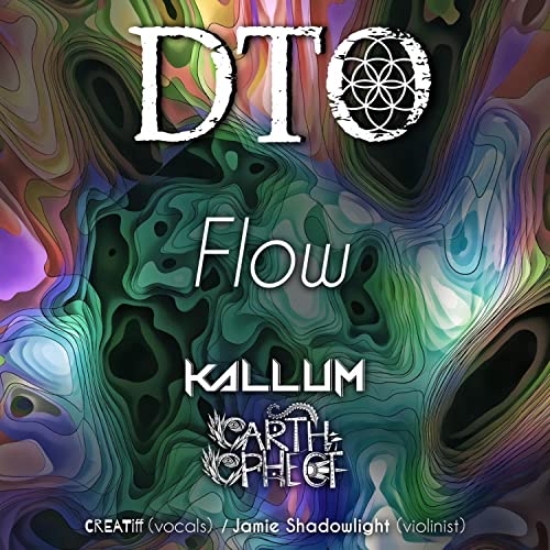Play Flow (Reimagined) by DTO, Kallum & Earth Ephect feat. CREATiff ...