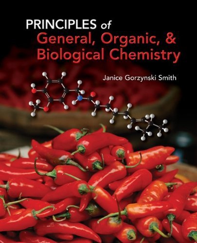 By Janice Smith Package: Principles of General, Organic & Biochemistry ...