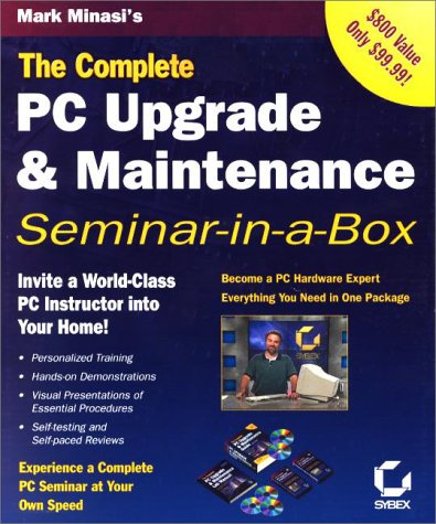 The Complete PC Upgrade and Maintenance Seminar in a Box (2-Volume ...
