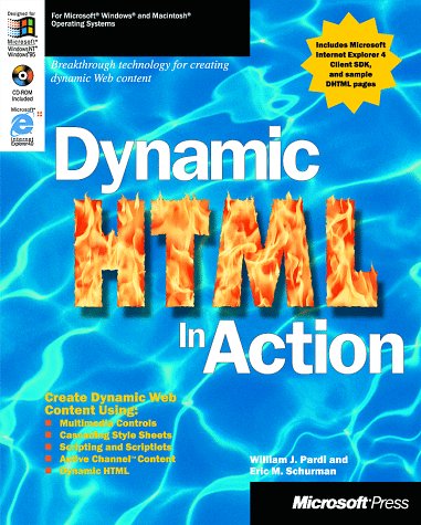Dynamic Html in Action: 9781572318205: Computer Science Books @ Amazon.com